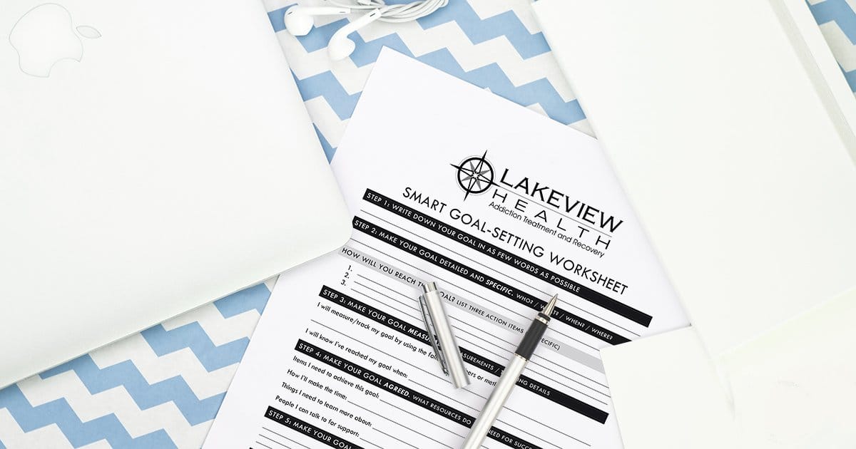 The Importance of Goal Setting In Recovery | Lakeview Health The Importance of Goal Setting In Recovery | Lakeview Health
